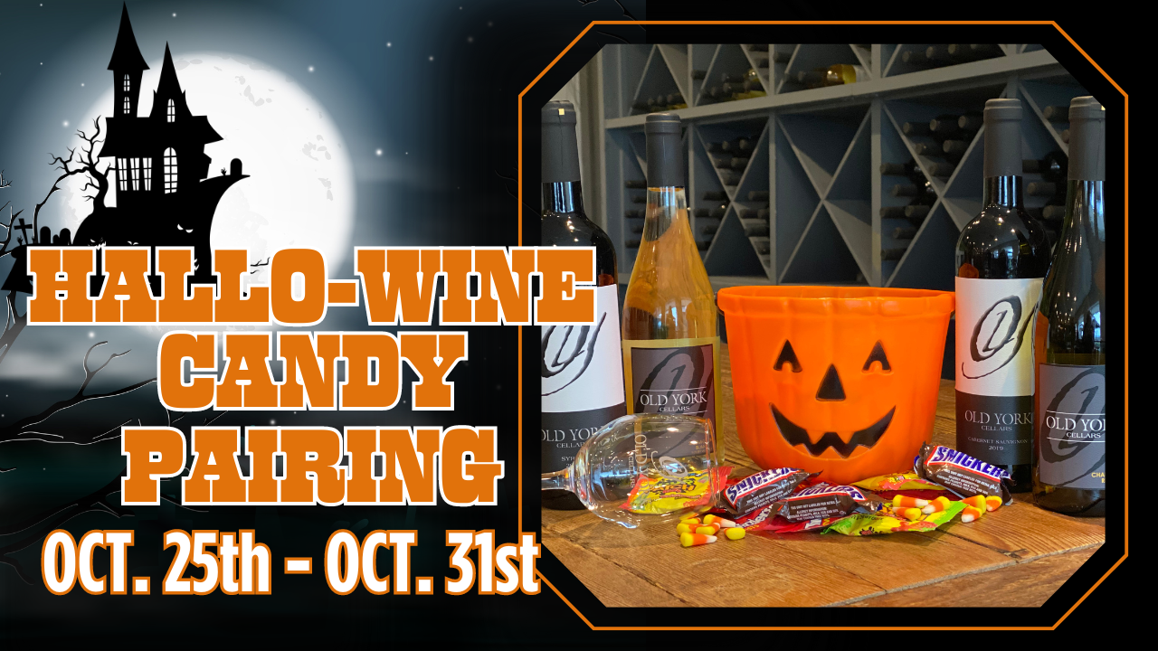 🎃🍷Hallo-Wine & Candy Pairing🍭🍬 - Old York Cellars Winery & Vineyard